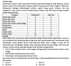 RUMAH IDEAL Menentukan ukuran rumah yang ideal memang sus...