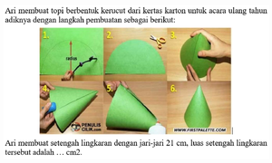 Ari membuat topi berbentuk kerucut dari kertas karton unt...