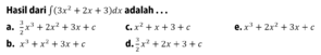 Hasil dari integral (3x^2+2x+3) dx adalah ...