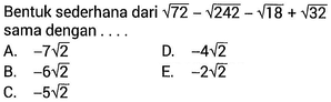 Bentuk sederhana dari akar(72)-akar(242)-akar(18)+akar(3...