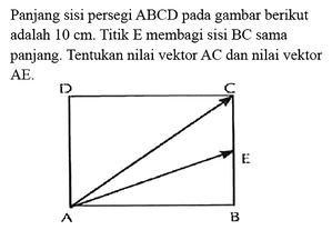 Panjang sisi persegi ABCD pada gambar berikut adalah 10 c...