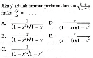 Jika y' adalah turunan pertama dari y=akar((1+x)/(1-x)),