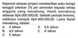 Koperasi simpan pinjam memberikan suku bunga tunggal sebe...