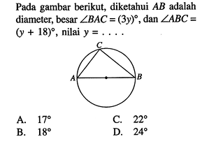 Pada gambar berikut, diketahui A B adalah diameter, bes...
