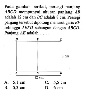 Pada gambar berikut, persegi panjang ABCD mempunyai uku...