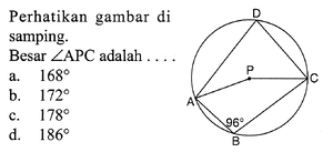 Perhatikan gambar di samping.Besar sudut APC adalah ... D...