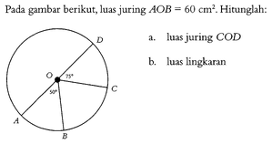 Pada gambar berikut, luas juring AOB=60 cm^2. Hitunglah:a...