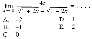 lim x->0 4x/(akar(1+2x)-akar(1-2x))=...