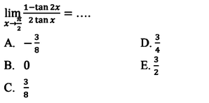 limit x -> pi/2 (1-tan 2x)/(2 tan x)