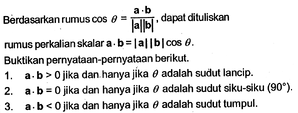 Berdasarkan rumus cos theta=(a.b)/|a||b|, dapat dituliska...