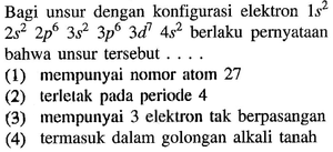 Bagi unsur dengan konfigurasi elektron 1s^2 2s^2 2p^6 3s...